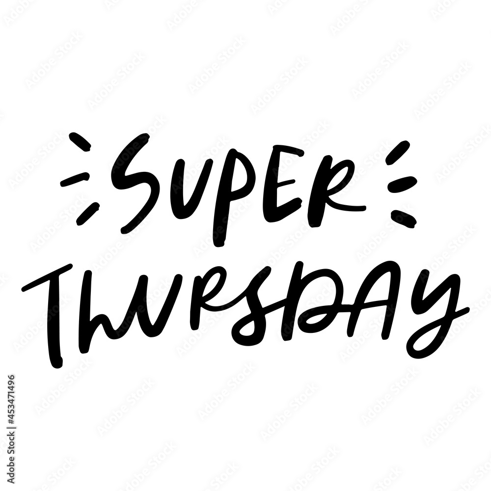 Super Thursday Hand Lettered Quotes, Vector Smooth Hand Lettering ...