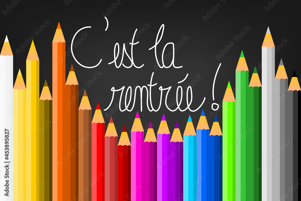 École C'est la rentrée et Crayons de Couleurs Stock Vector | Adobe Stock