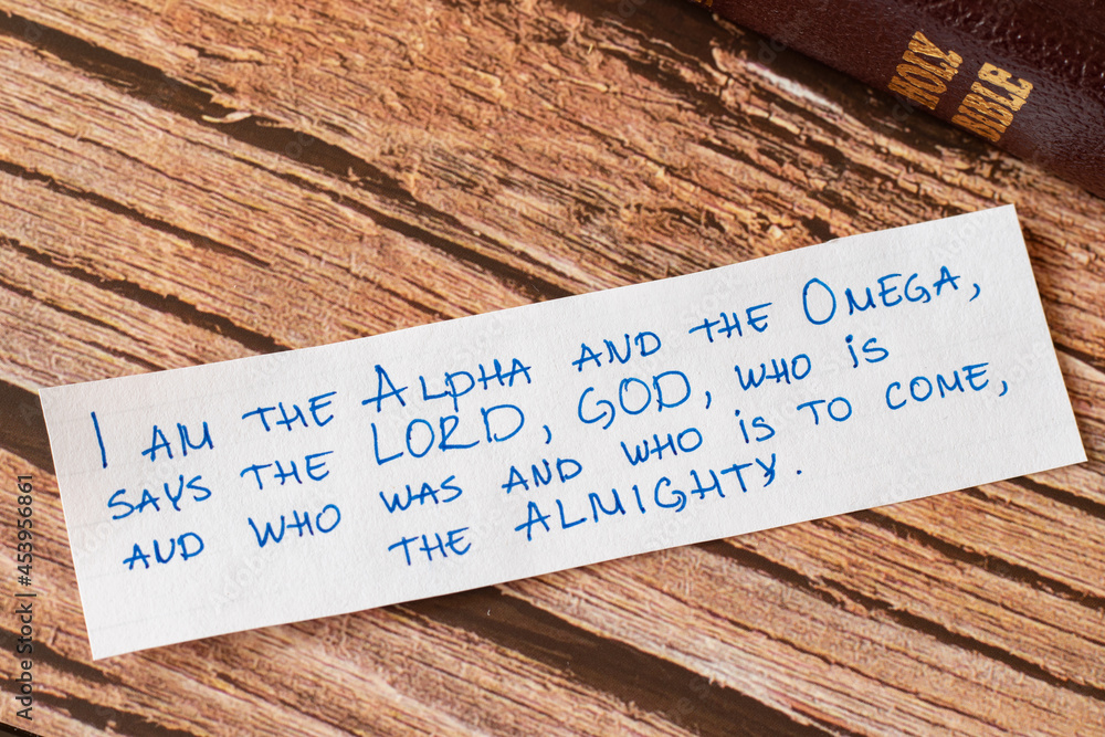 God Jesus Christ is the I AM, Alpha and Omega, First and Last, the LORD ...