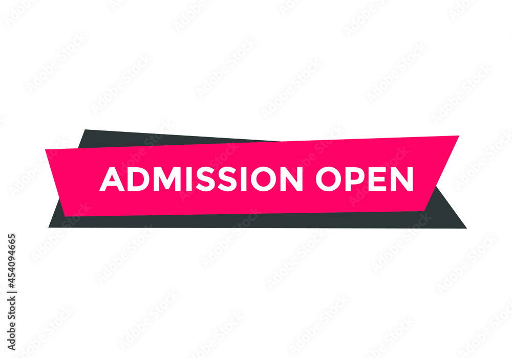 admission open text sign icon. rectangle shape template. white color ...