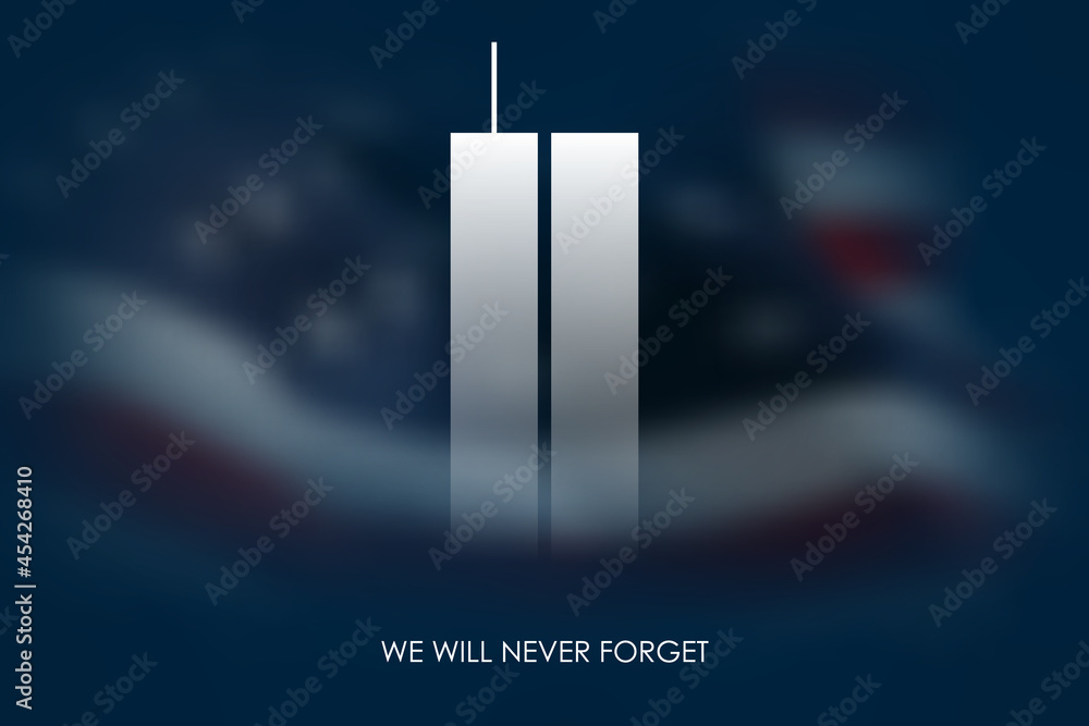 9/11 USA Never Forget September 11, 2001. Vector illustration cover ...