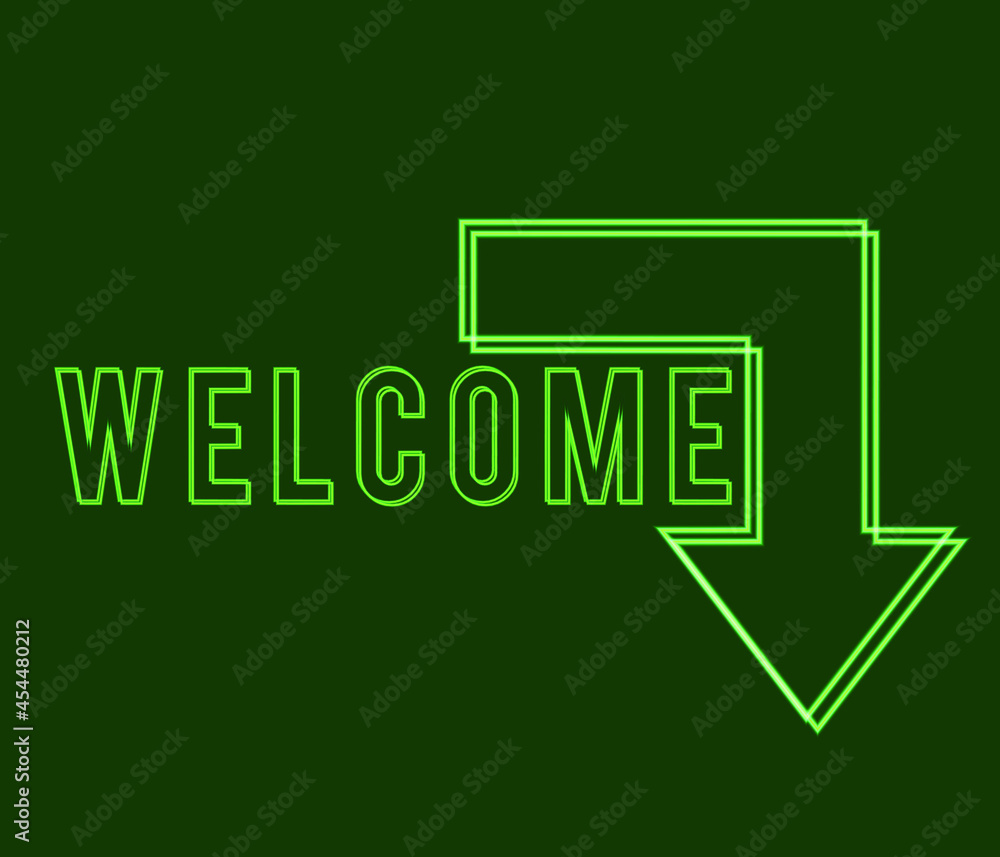 Welcome sign green neon effect isolated vector illustration. can use ...