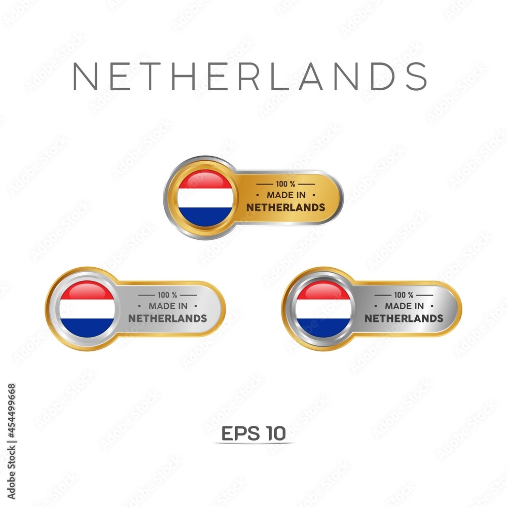 Made in Netherlands Label, Stamp, Badge, or Logo. With The National ...