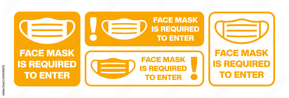 Face mask is required to enter sign. Please wear a mask to enter ...
