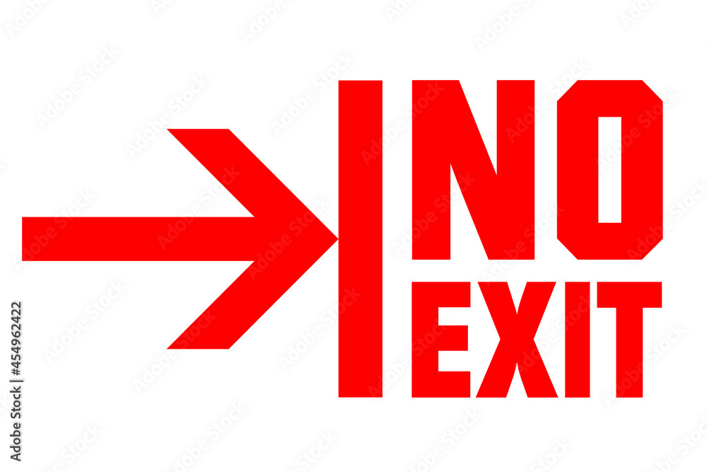 No exit warning sign design in red and white colors using an arrow with ...