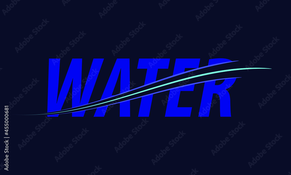 vector illustration with a stylized image of the word "water" for ...