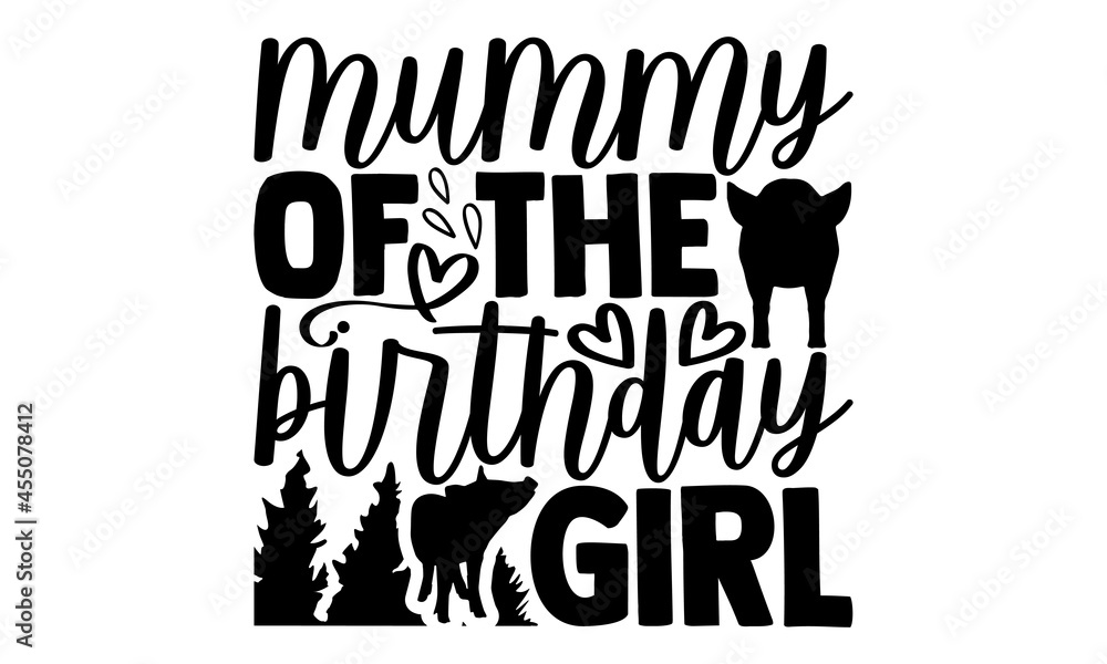 Mummy of the birthday girl - Pig t shirt design, Hand drawn lettering ...
