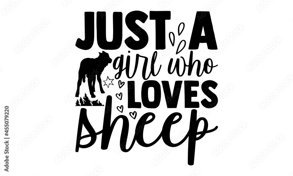 Just a girl who loves sheep - Sheep t shirt design, Hand drawn ...