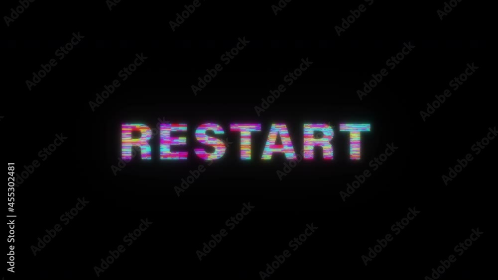 RESTART colorful text word flicker light animation loop with glitch ...