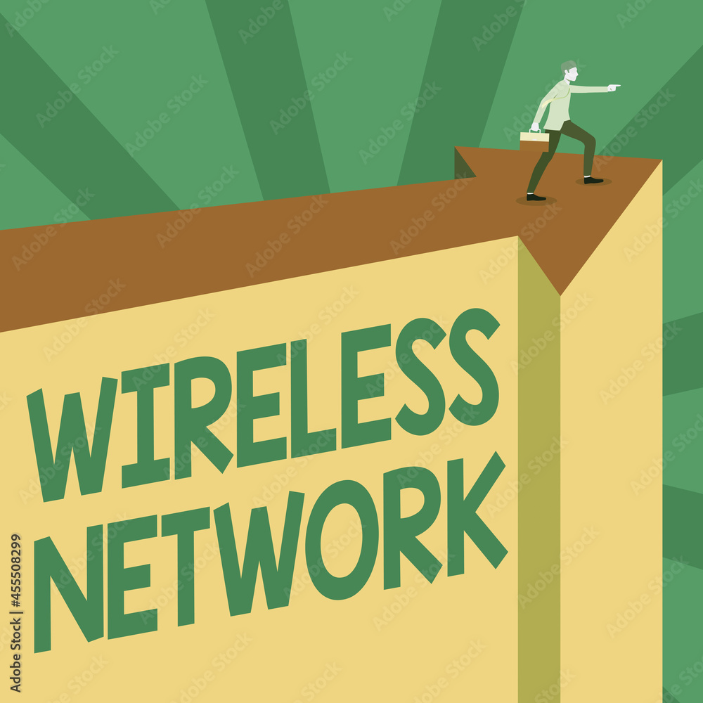 Sign displaying Wireless Network. Business approach computer network ...