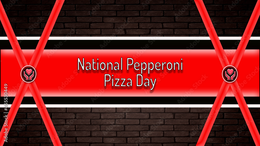 September month special day. National Pepperoni Pizza Day, Neon Text ...