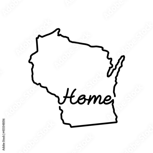 Wisconsin US state outline map with the handwritten HOME word ...