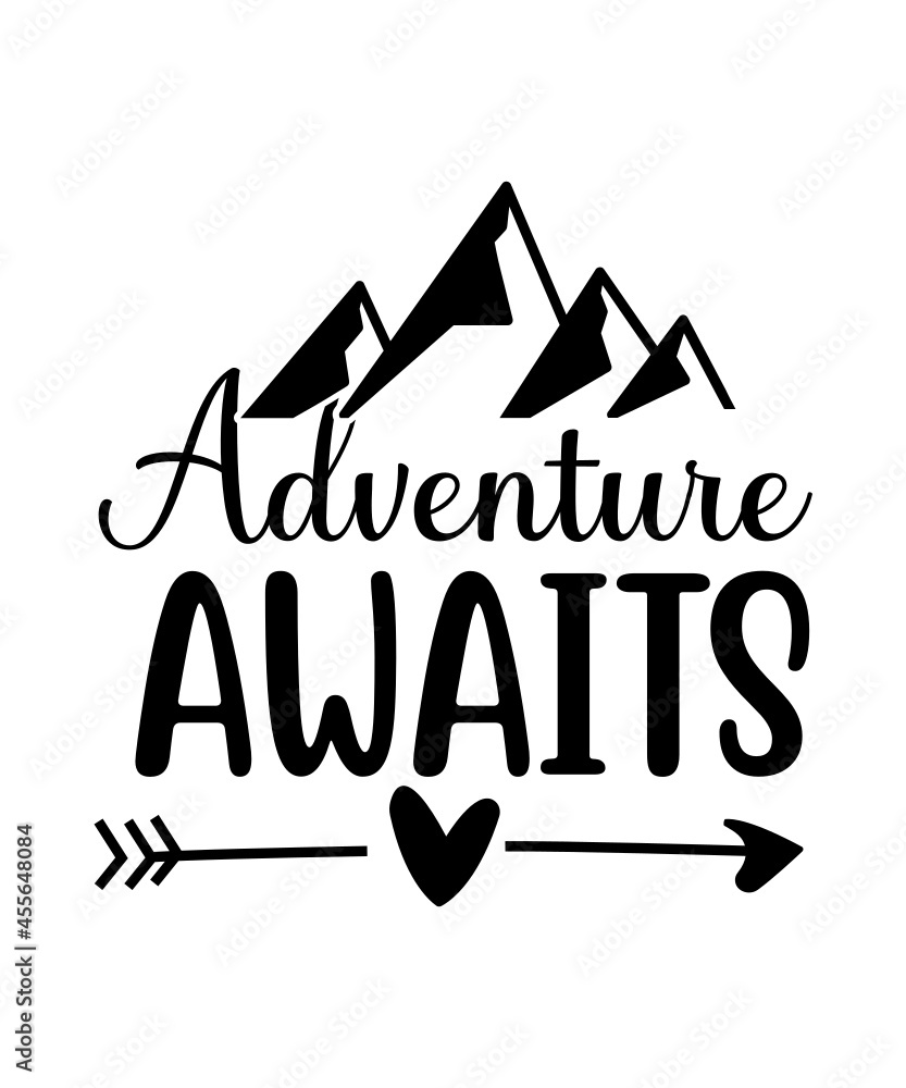 Adventure Svg Bundle, Travel Quotes SVG, Camping svg, inspirational ...