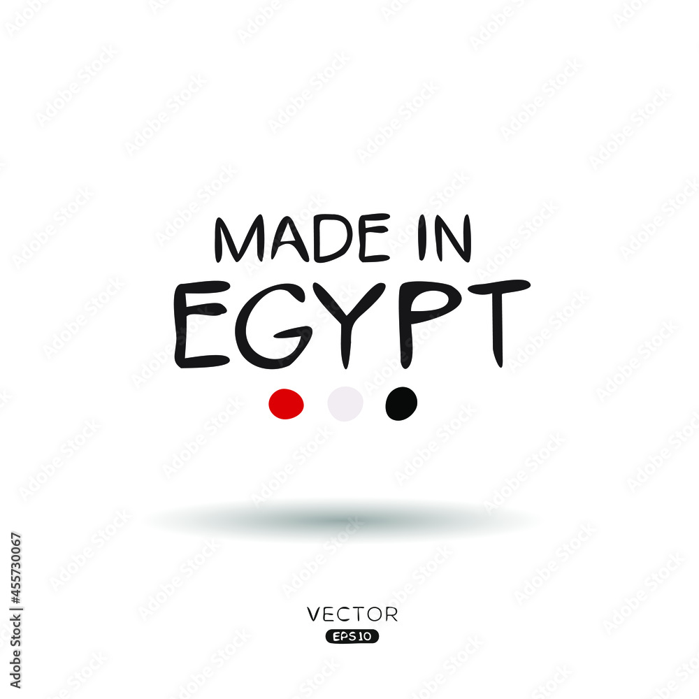 Made in (Egypt) Sign, Egypt logo design, vector illustration. Stock ...