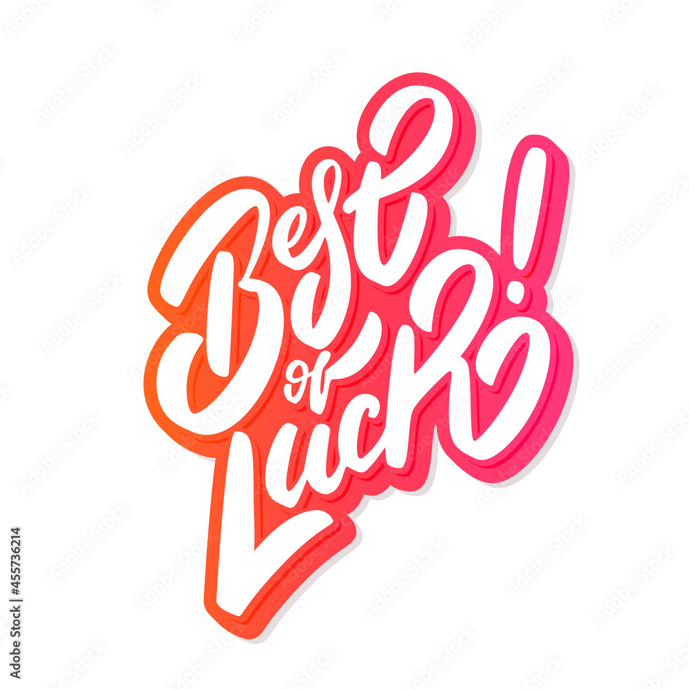Best of luck. Farewell card. Vector handwritten lettering. Stock Vector ...