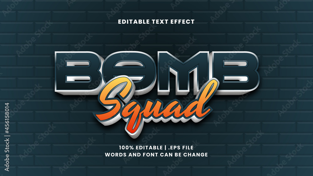 Bomb squad editable text effect in modern 3d style Stock Vector | Adobe ...