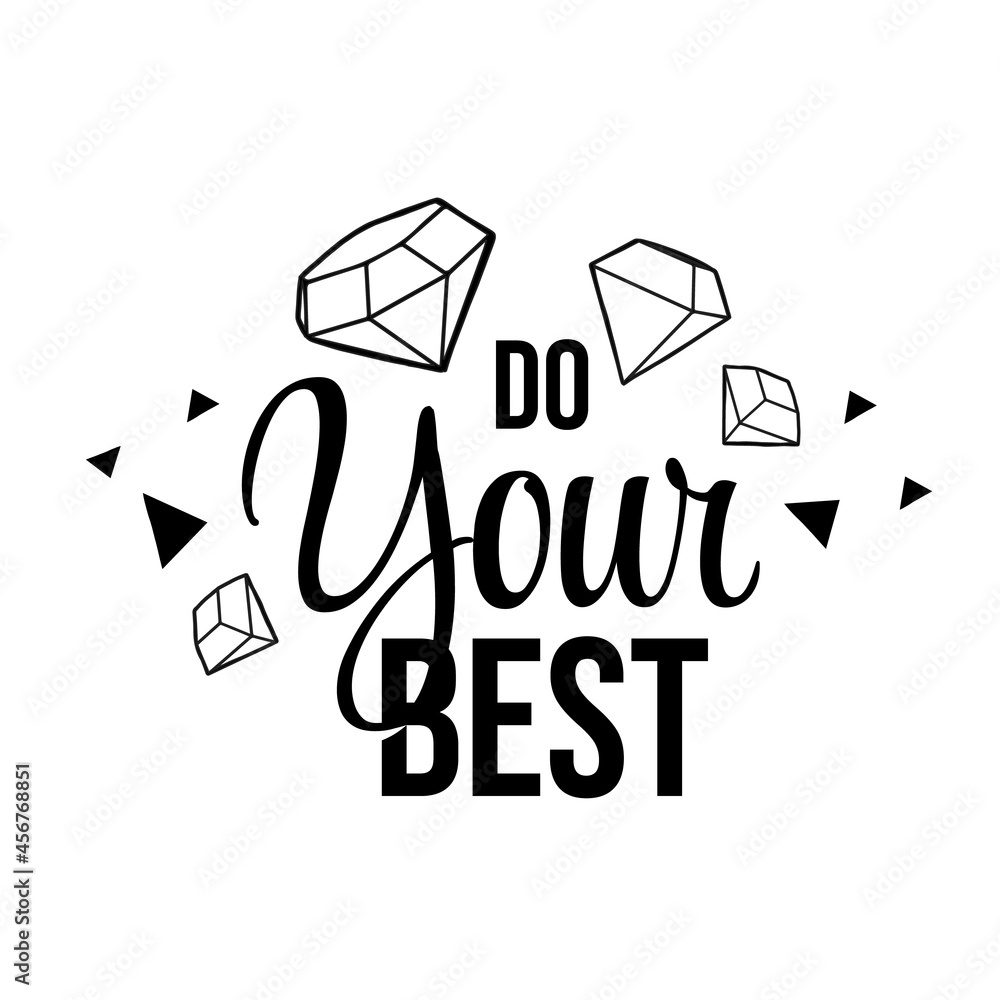 Vector Black and White Fashion Illustration of Diamond with Word Do ...