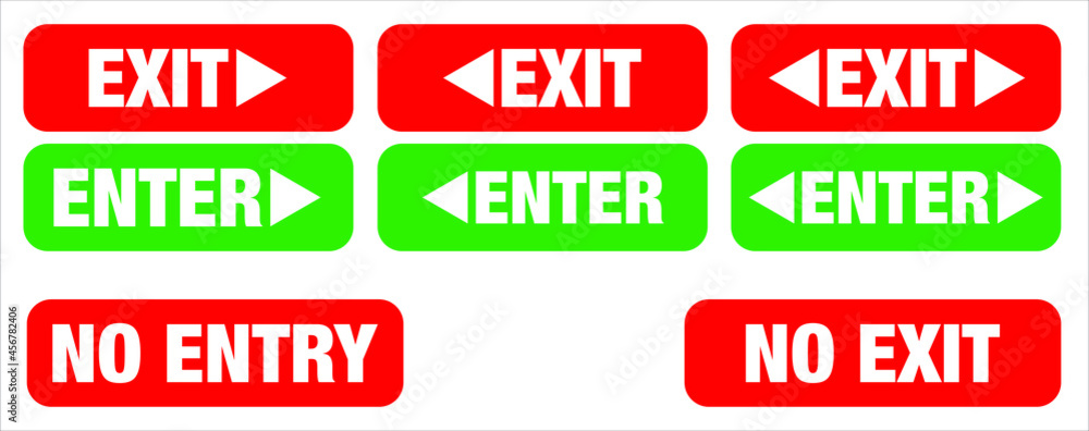 Enter Exit No entry No exit sign for public awareness Stock Vector ...