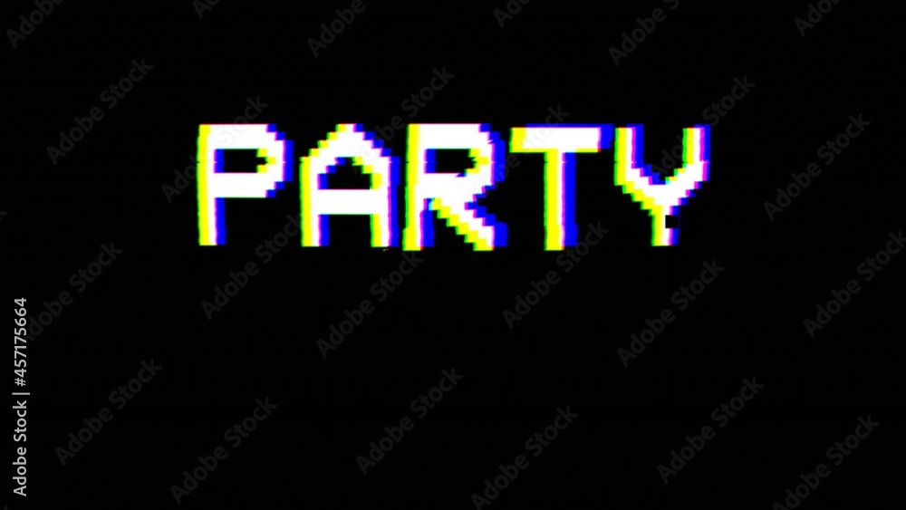 PARTY pixel art animation with retro glitch and tv interference over ...
