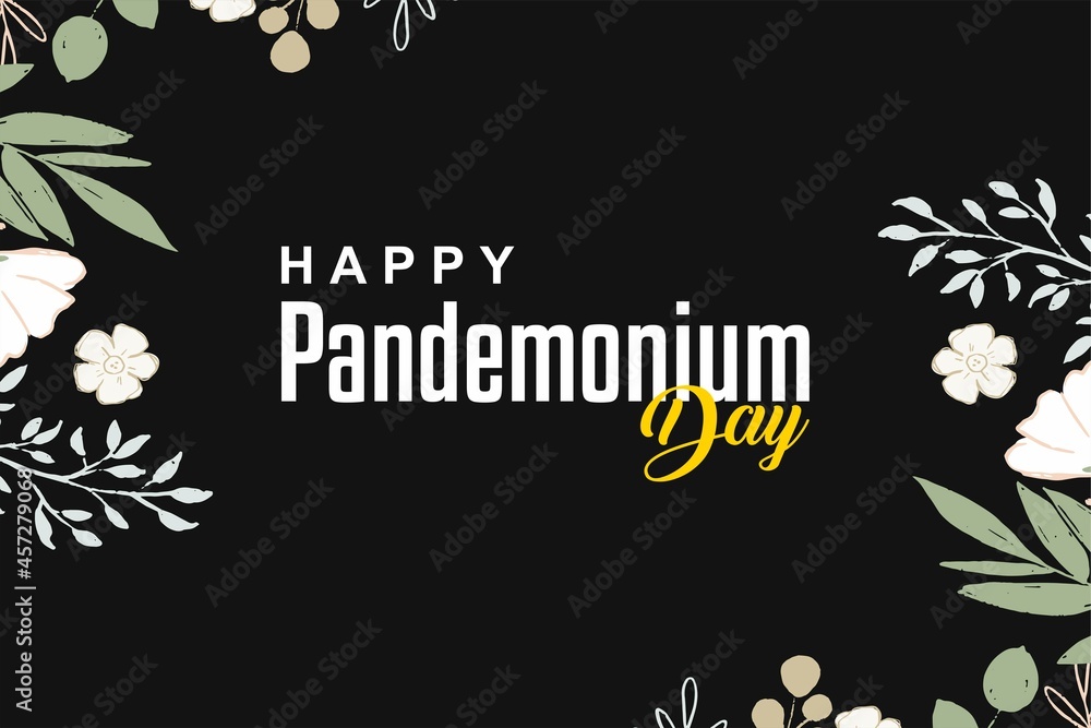 Pandemonium Day. Holiday concept. Template for background, banner, card ...