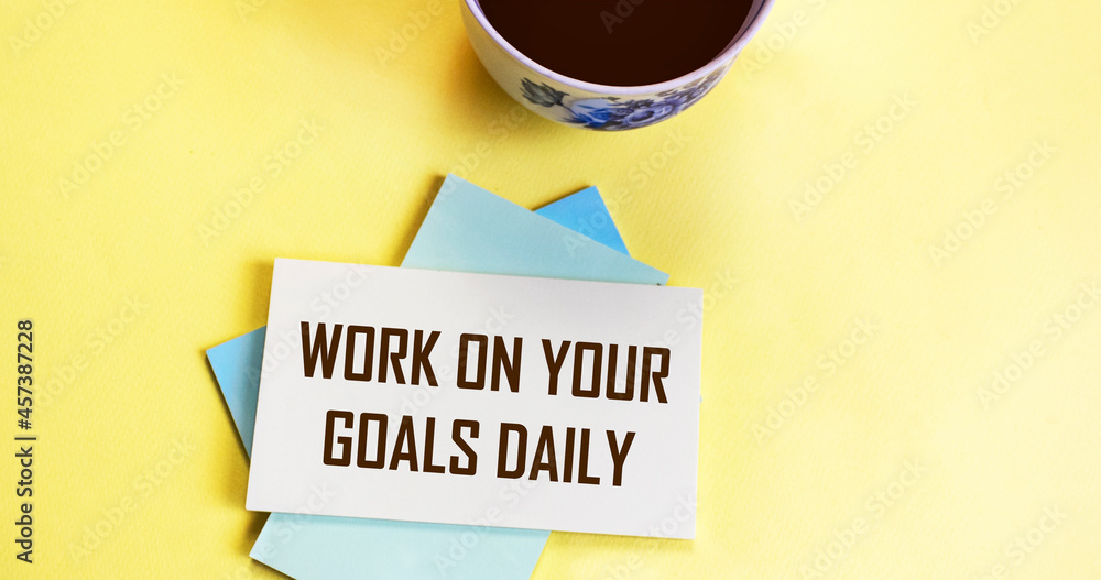 work on your goals daily - motivational reminder, coffee cup sticker ...