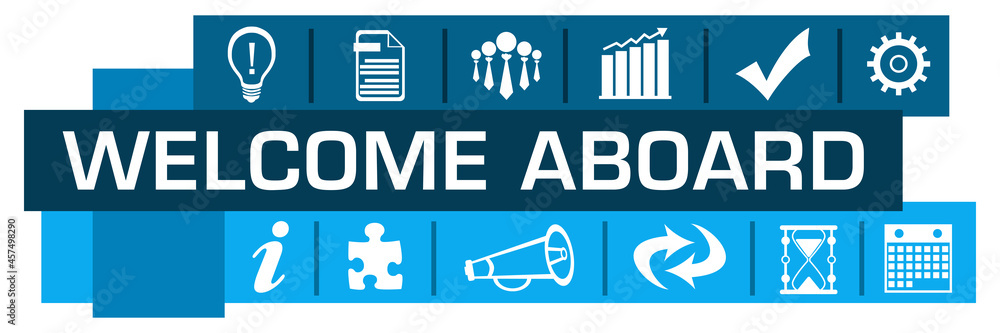 Welcome Aboard Blue Lines Business Symbols Horizontal Stock ...