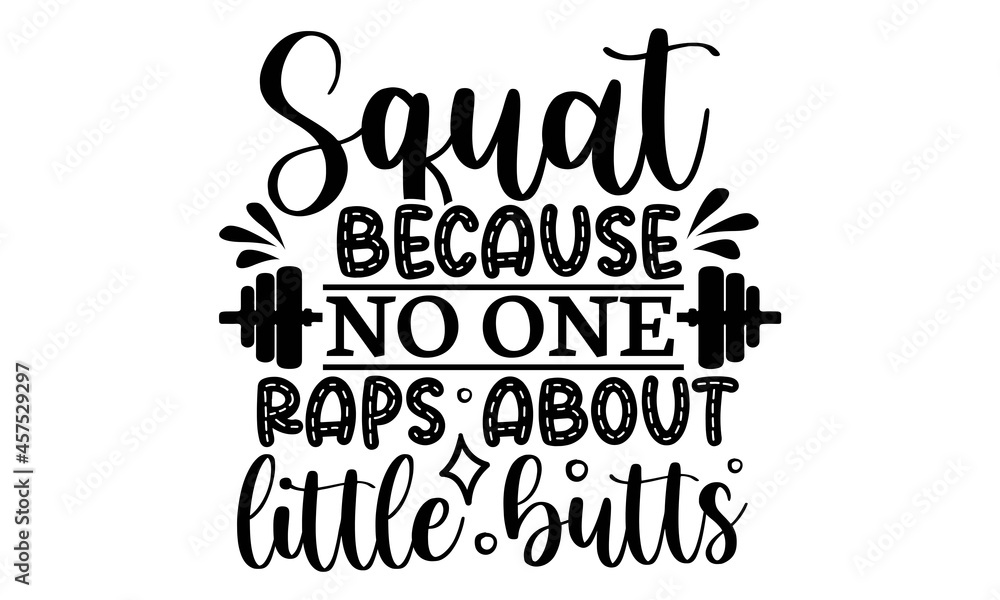 Vecteur Stock Squat Until You Walk Funny SVG Workout SVG Bundle Gym 
