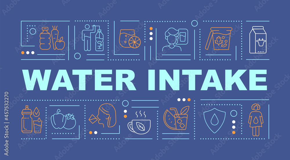 Water consumption word concepts banner. Body fluid level. Daily ...