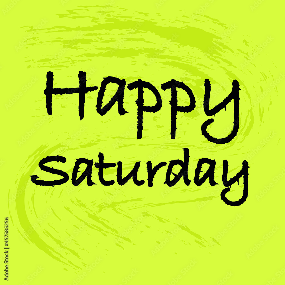Happy Saturday banner - Happy Saturday greeting text, Title, title and ...