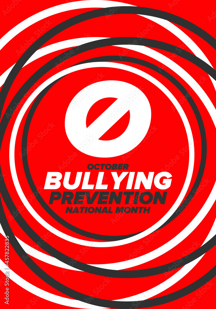 National Bullying Prevention Month in October. Stop bullying. Annual ...