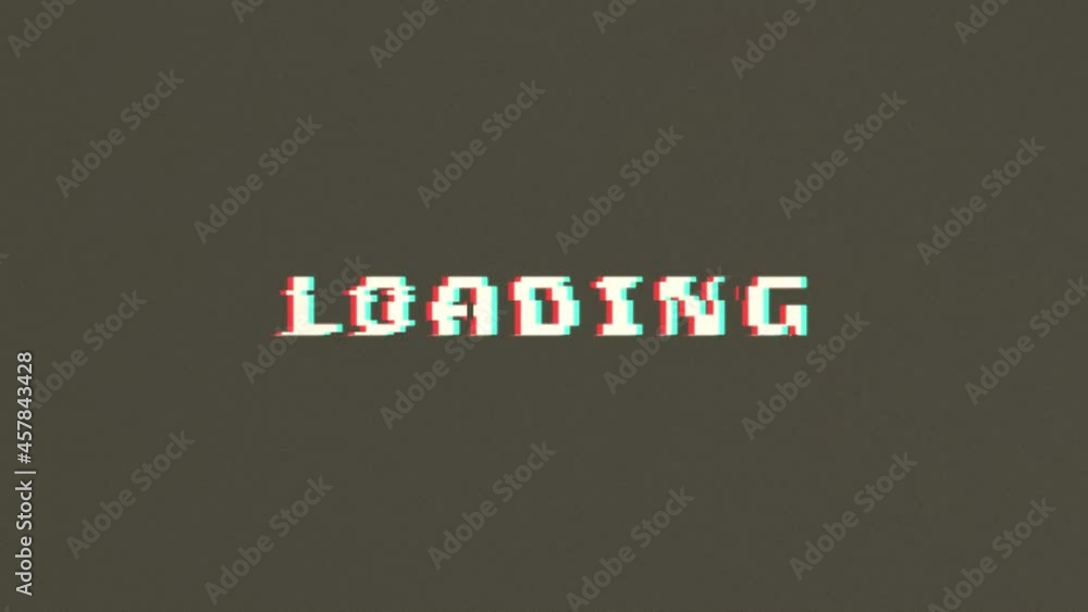 Glitch loading screen, retro text animation on a dark background with ...