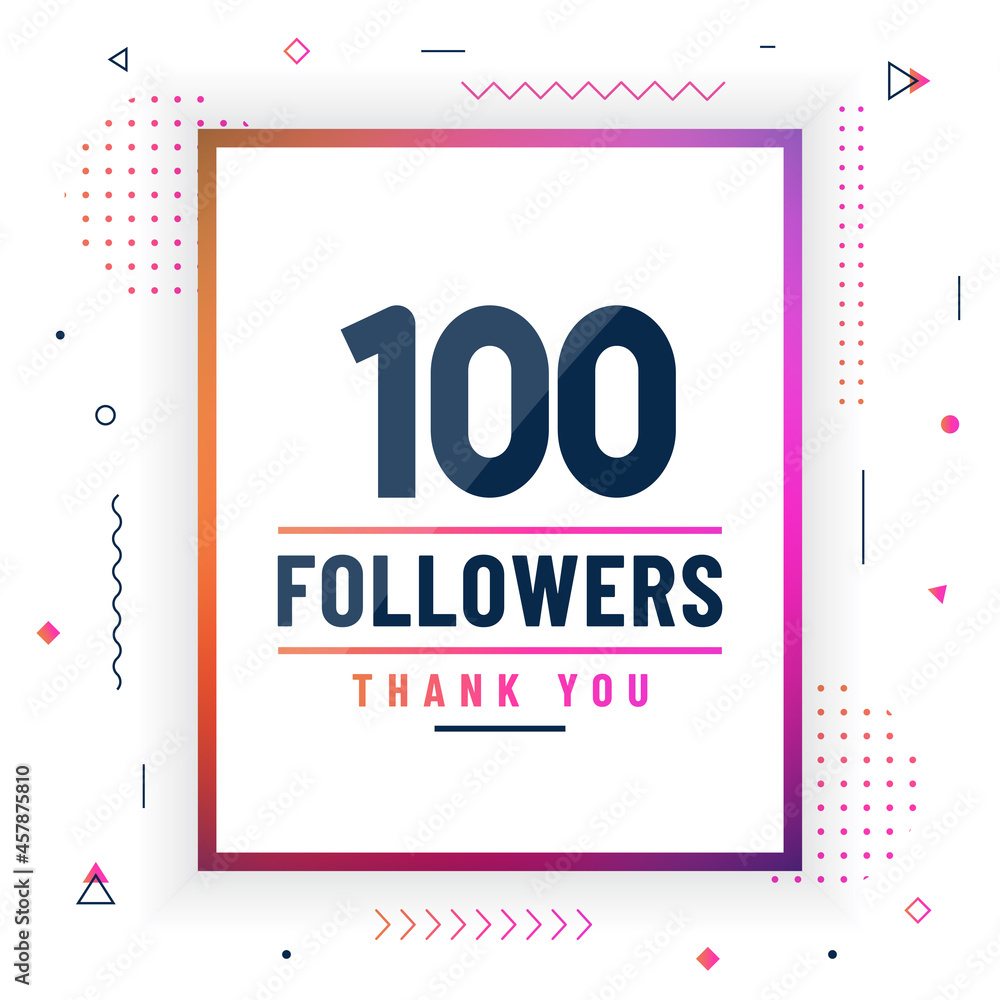 Thank you 100 followers celebration modern colorful design. Stock ...