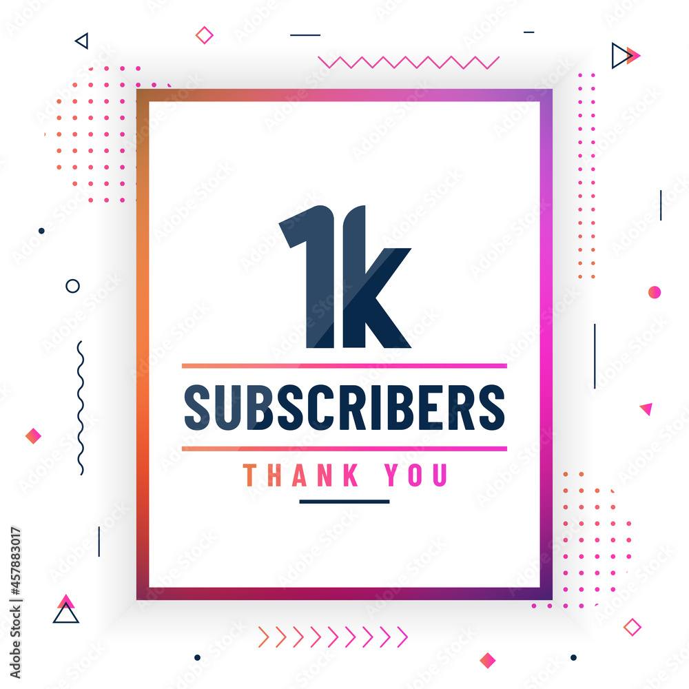 Thank you 1K subscribers, 1000 subscribers celebration modern colorful ...