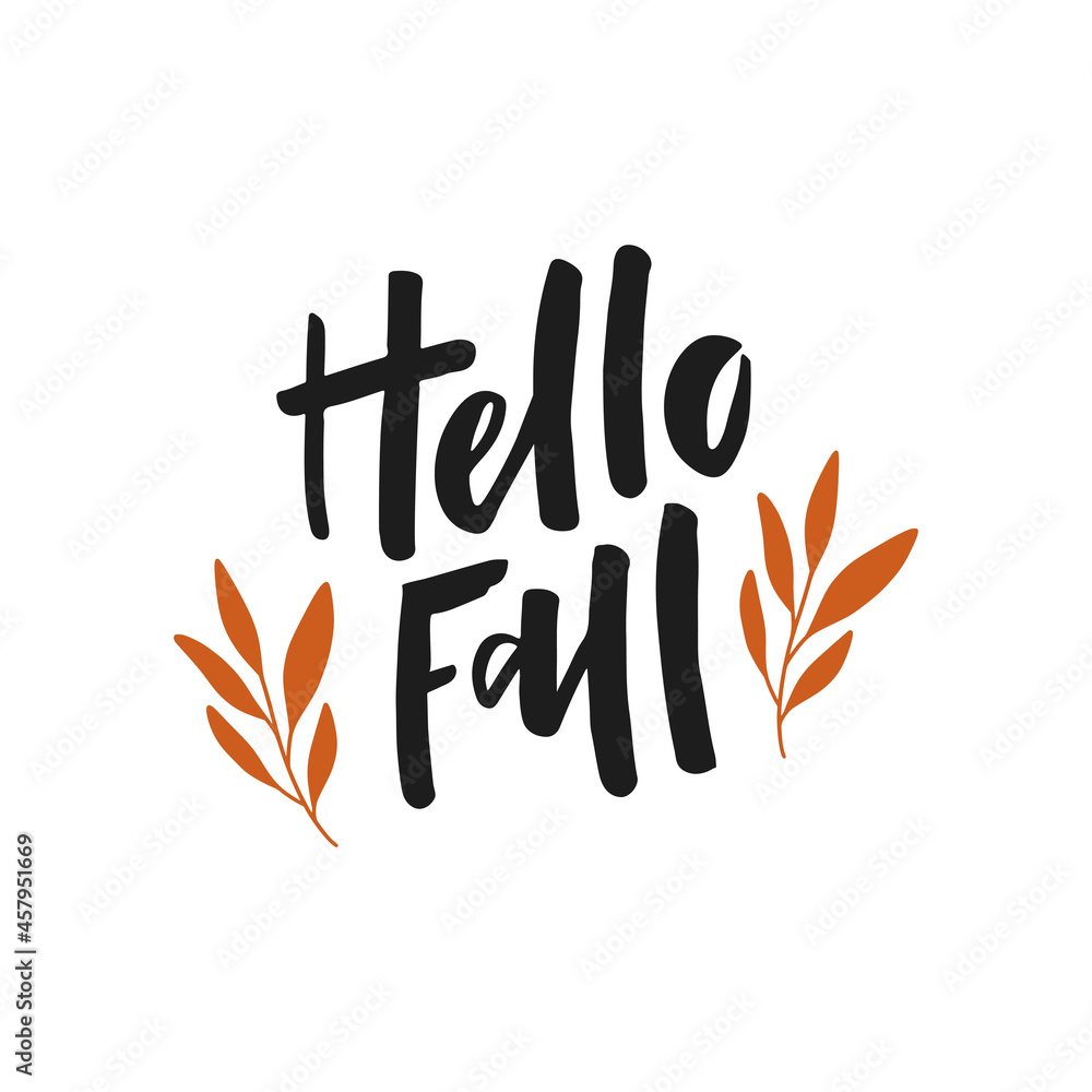 Hello Fall hand-drawn black lettering. Harvest poster design. Fall ...