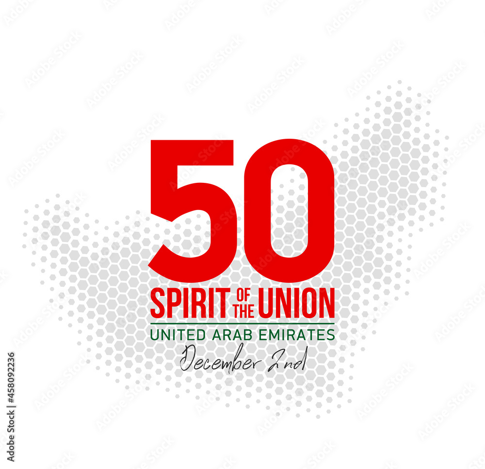 Fifty UAE national day, Spirit of the union. Banner with UAE state flag ...