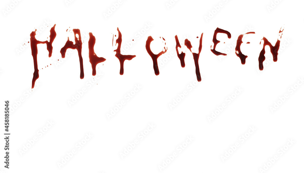 Scary isolated halloween sign written with real blood on white ...