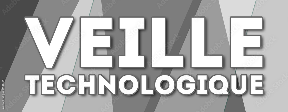 Veille Technologique - text written on gray background Stock ...