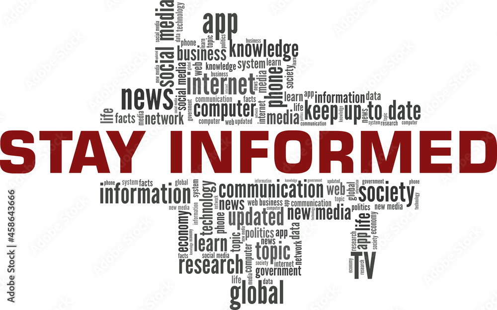 Stay Informed vector illustration word cloud isolated on white ...
