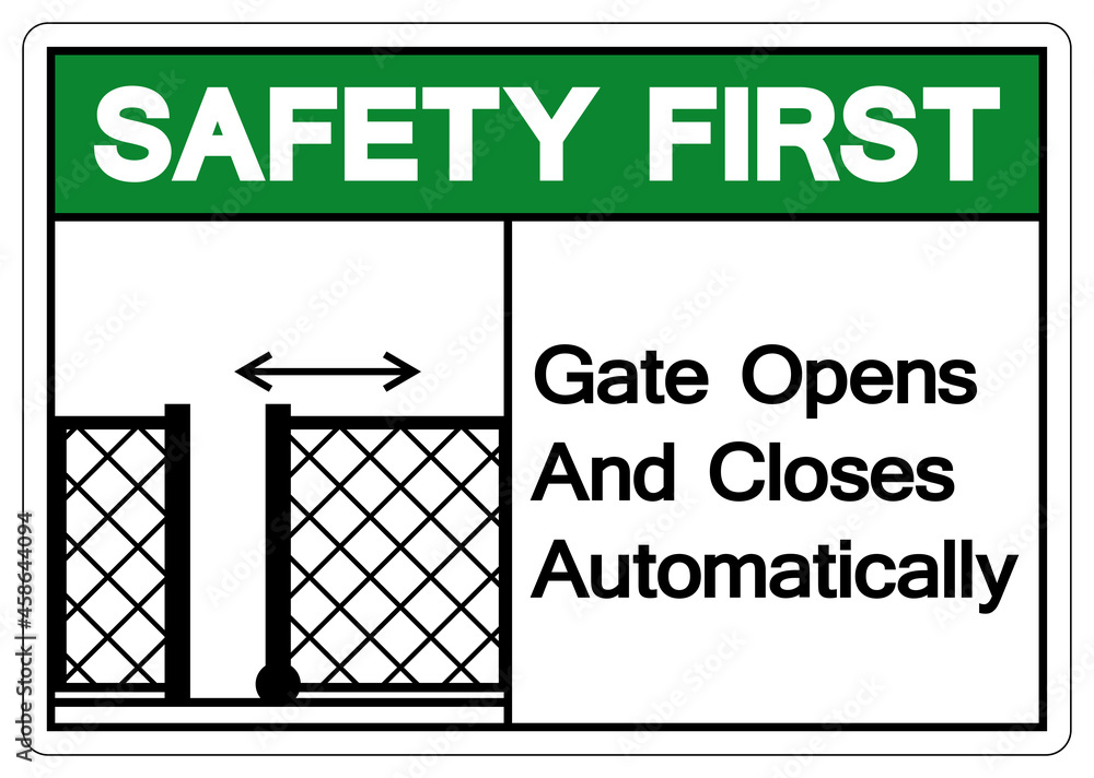 Safety First Gate Opens and Closes Automatically Symbol Sign, Vector ...