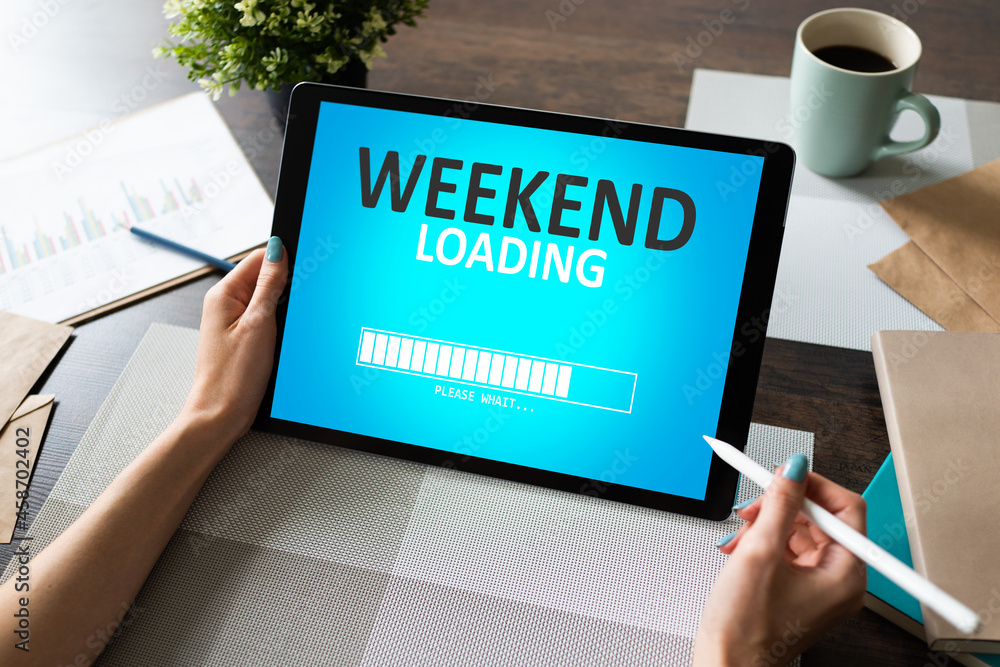 Weekend loading status bar message on device screen. Stock Photo ...
