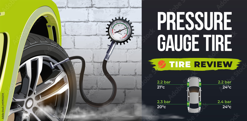 The pressure gauge measures the pressure in the tire. Tire overview ...