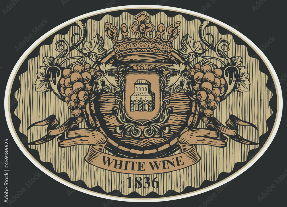 Vector wine label with hand-drawn grapes, a crown, ribbons and a ...