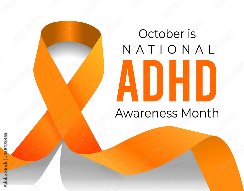 Photo & Art Print October is ADHD Awareness Month. Vector illustration ...