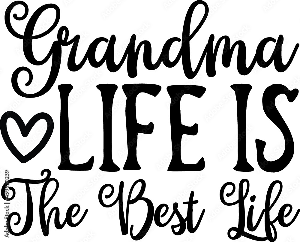 grandma Quotes design SVG, Family vector t-shirt SVG Cut Files for ...