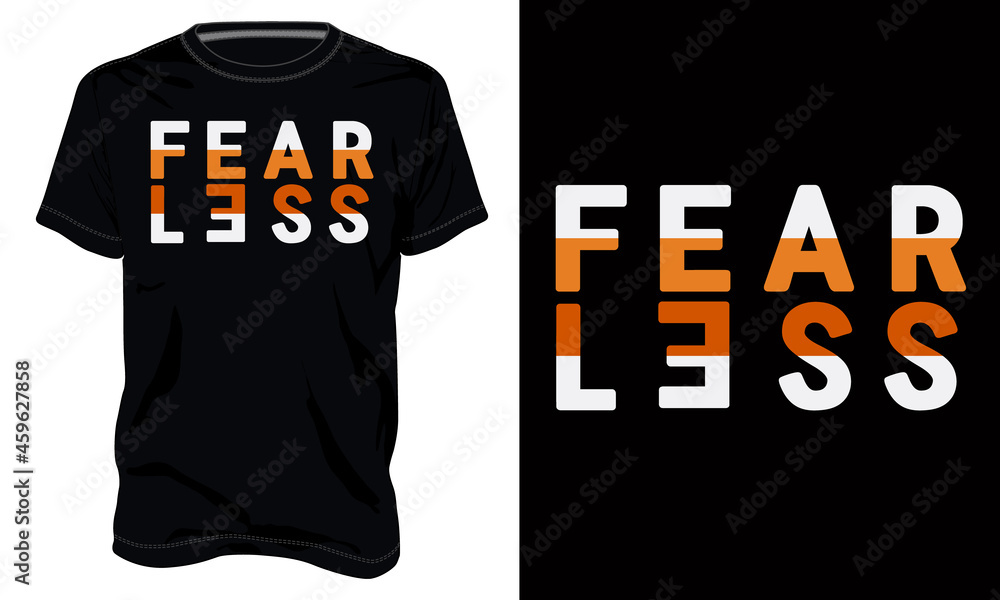 Fearless. Typography t-shirt Chest print design Ready to print. Modern ...