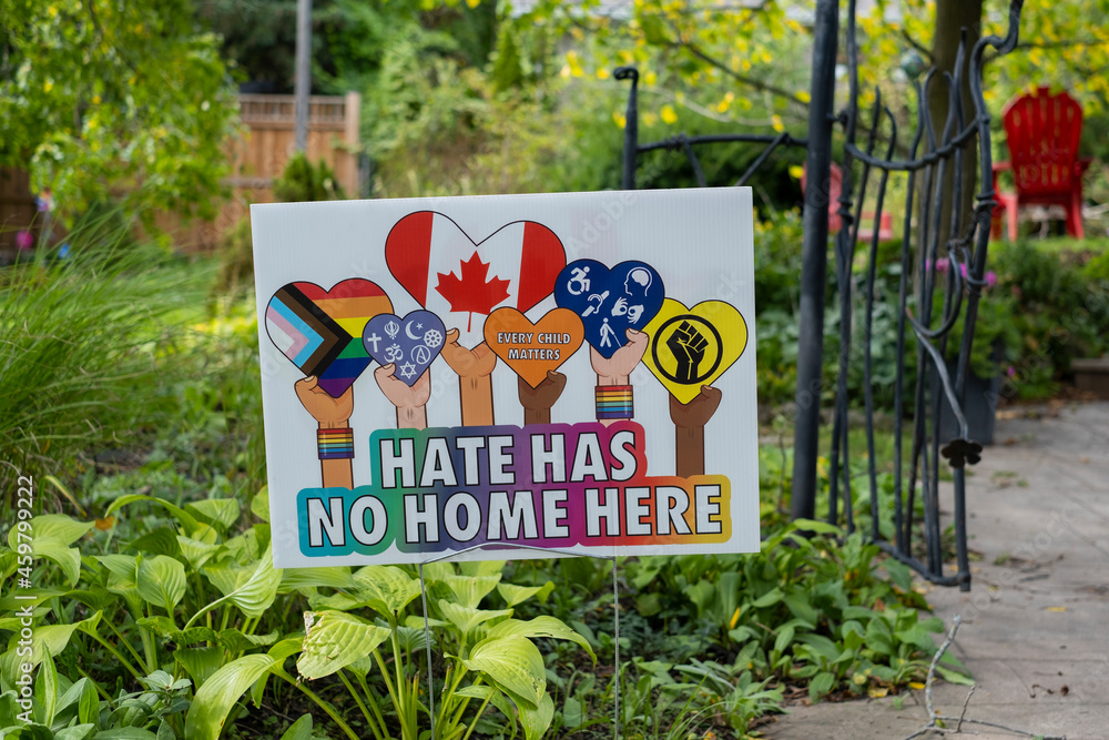 Lawn sign hate has no home here and every child matters with Canadian ...