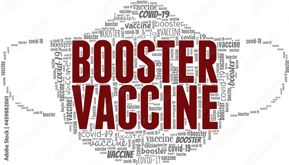 Covid-19 booster vaccine vector illustration word cloud isolated on ...