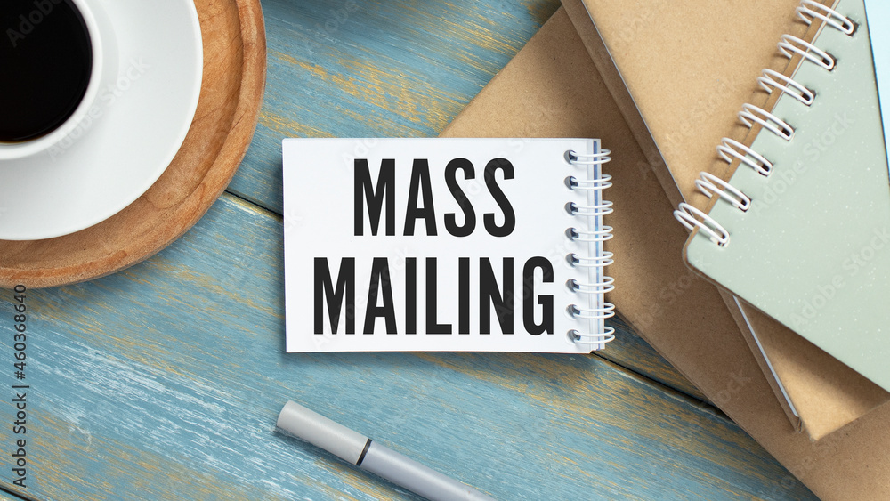 Handwriting text Mass Mailing. Concept meaning act of sending the same ... Handwriting text Mass Mailing. Concept meaning act of sending the same ...