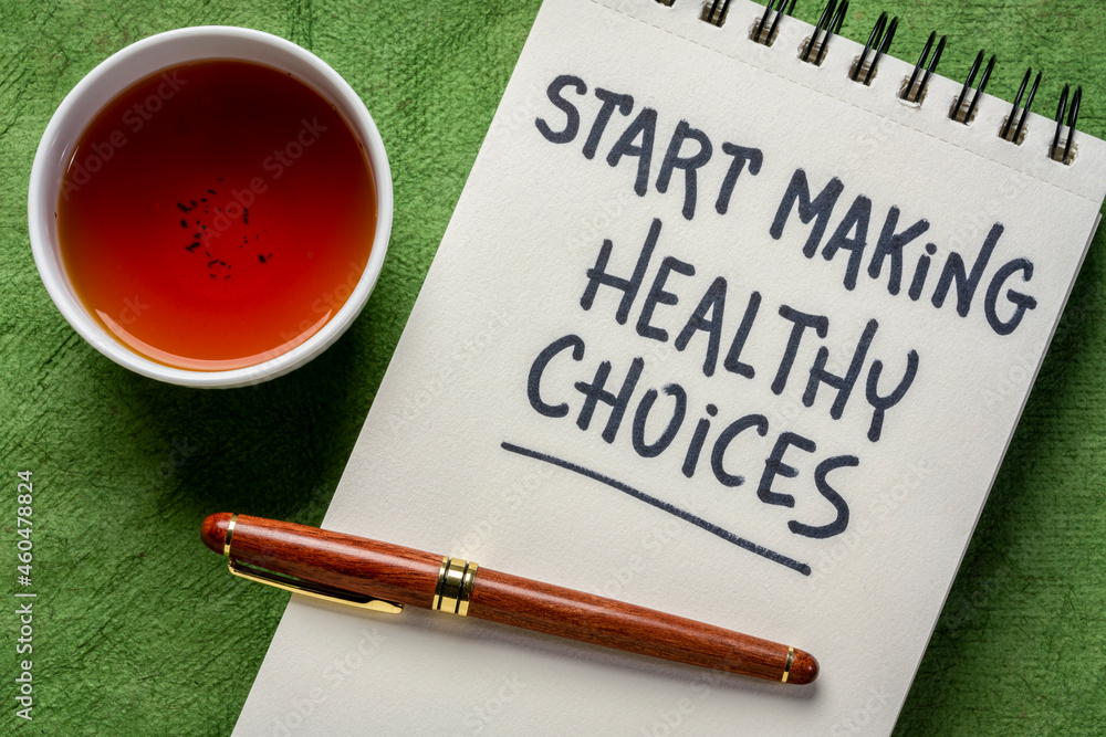 start making healthy choices motivational reminder - handwriting in a ...