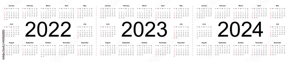 Simple editable vector calendars for year 2022 2023 2024. Week starts ...